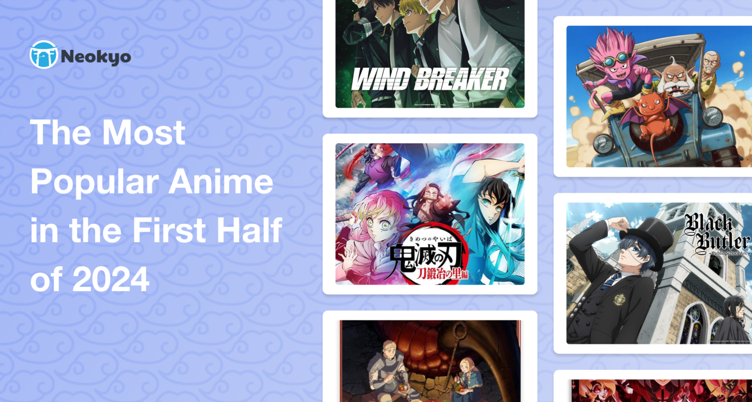 Ranking of Popular Anime in the First Half of 2024! - Neokyo Tips for ...